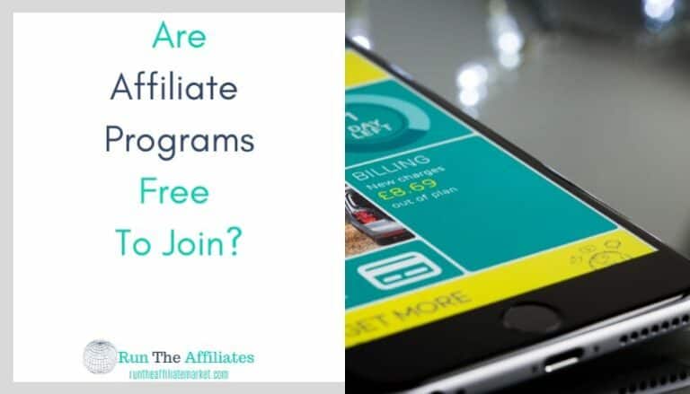 Are Affiliate Programs Free? The Why And How Of it All… – Run the ...